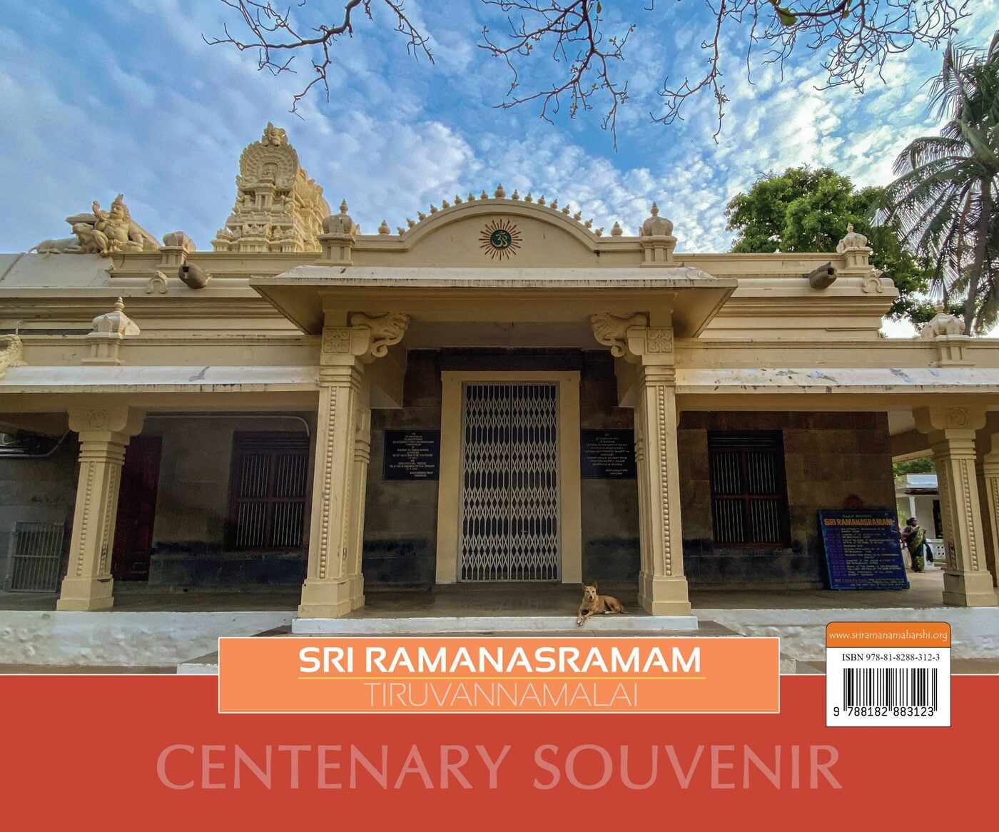 Sri Ramanasramam - Centenary Souvenir